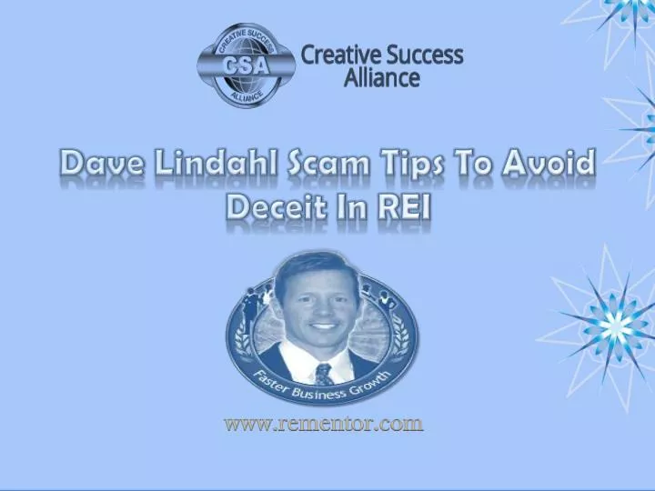 PPT - Dave Lindahl Scam Tips To Avoid Deceit In REI PowerPoint ...