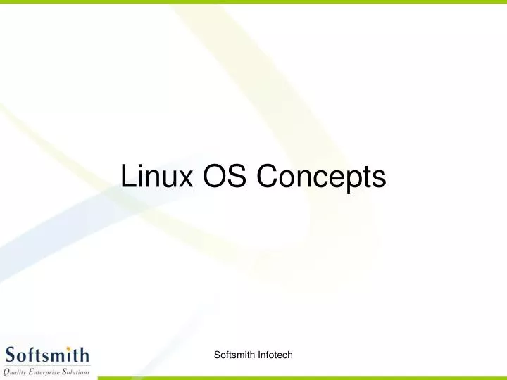 PPT - Linux OS Concepts PowerPoint Presentation, free download - ID:150179