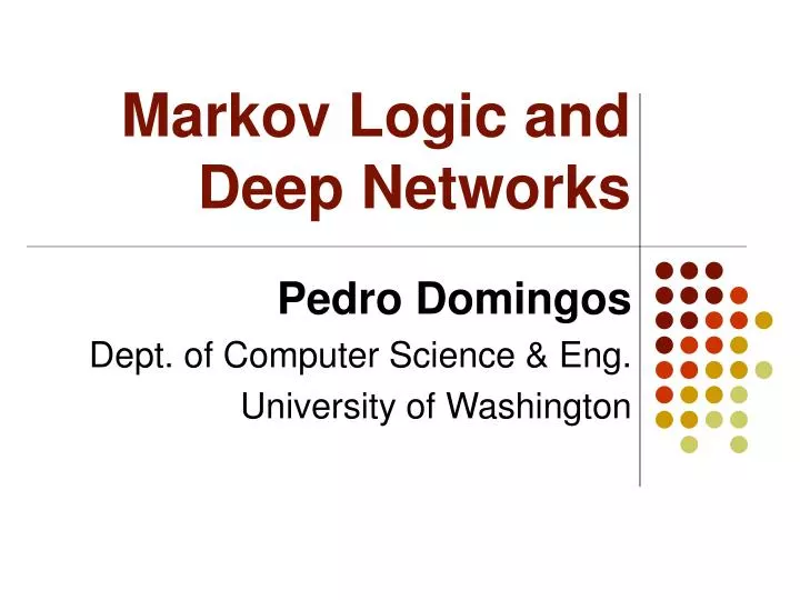 Ppt Markov Logic And Deep Networks Powerpoint Presentation Free Download Id151009