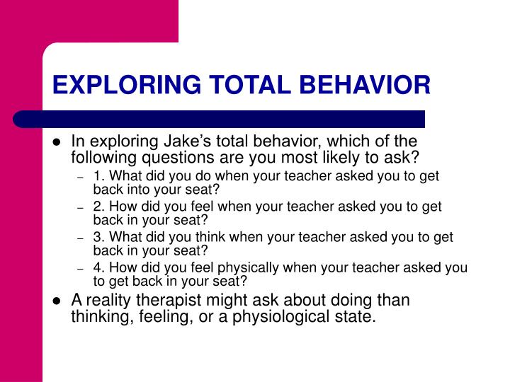 PPT - Reality Therapy: CHOICE THEORY PowerPoint Presentation - ID:153836