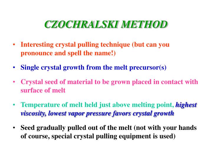 PPT - GROWTH OF SINGLE CRYSTALS: VAPOR, LIQUID, SOLID PHASE ...