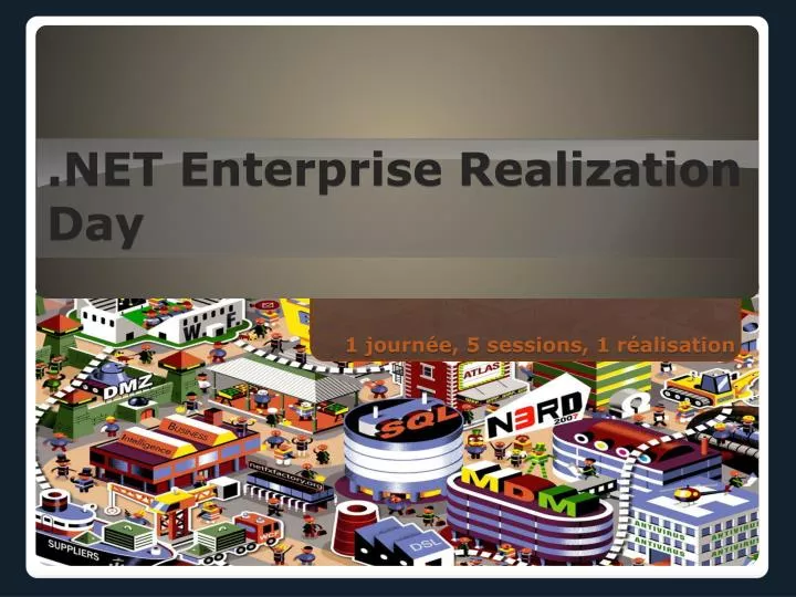 PPT - .NET Enterprise Realization Day PowerPoint Presentation, free ...
