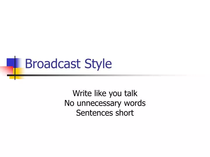 PPT - Broadcast Style PowerPoint Presentation, free download - ID:15809