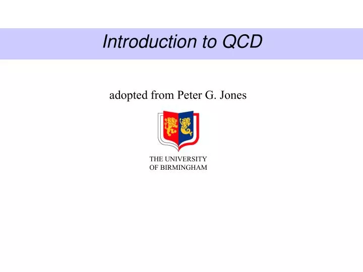PPT - Introduction to QCD PowerPoint Presentation, free download - ID ...