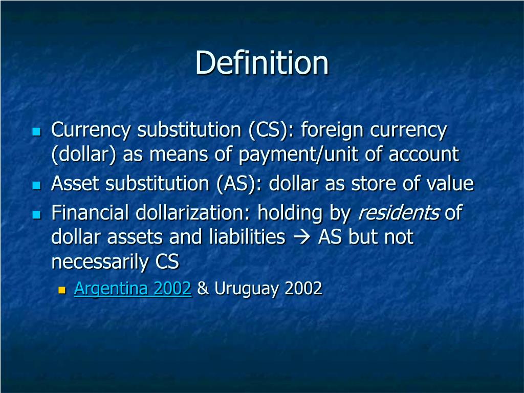 PPT - Financial D o llarization Eduardo Levy Yeyati Universidad ...