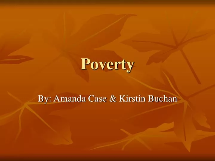 PPT - Poverty PowerPoint Presentation, free download - ID:16261