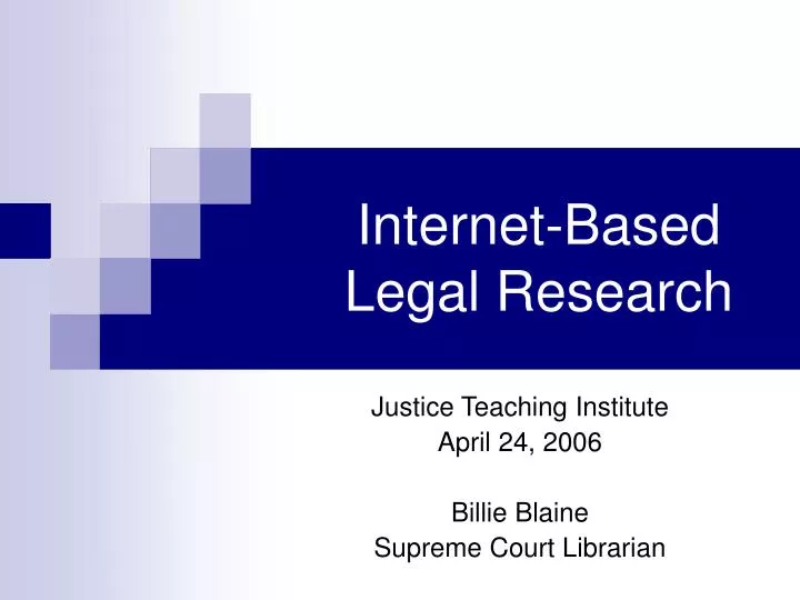 PPT - Internet-Based Legal Research PowerPoint Presentation, free ...