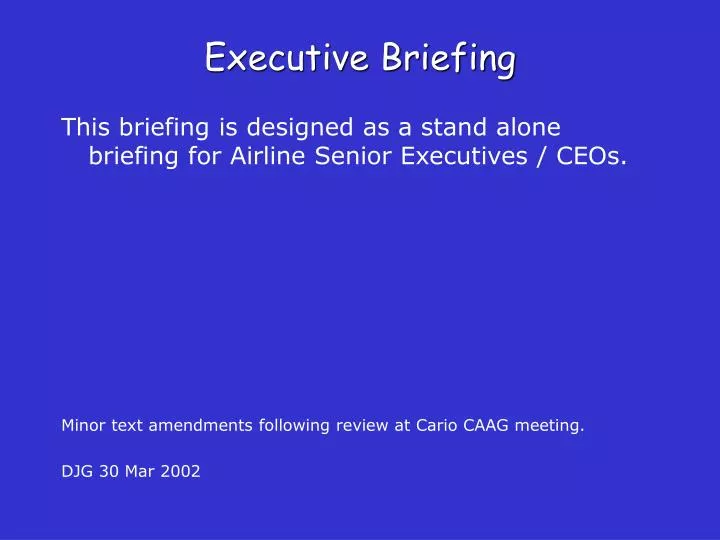 PPT - Executive Briefing PowerPoint Presentation, free download - ID:163913