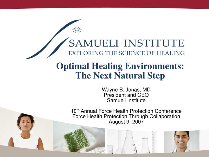 PPT - Optimal Healing Environments: The Next Natural Step PowerPoint ...