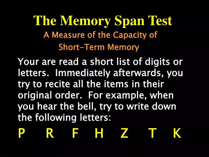 PPT - The Memory Span Test PowerPoint Presentation, free download - ID ...