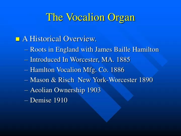 PPT - The Vocalion Organ PowerPoint Presentation, free download - ID:168308