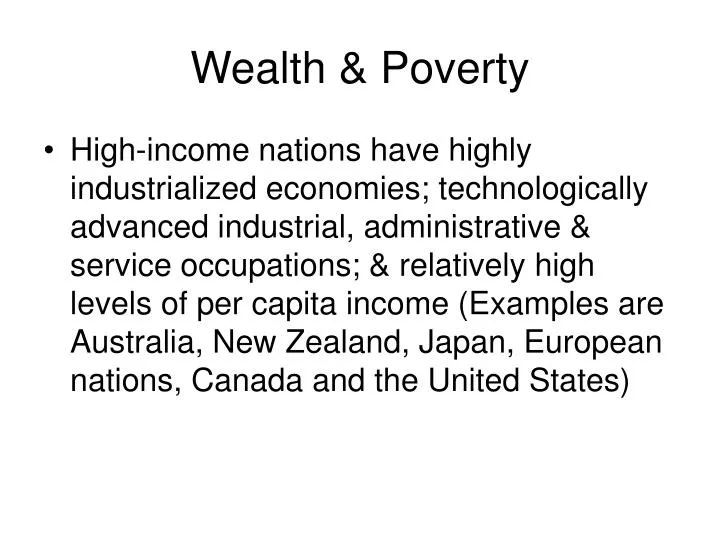 PPT - Wealth & Poverty PowerPoint Presentation, free download - ID:16878