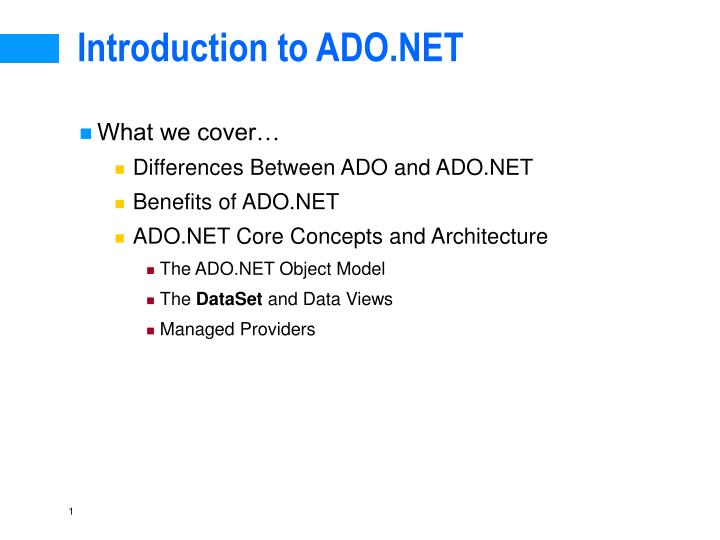 PPT - Introduction to ADO.NET PowerPoint Presentation, free download - ID:170516