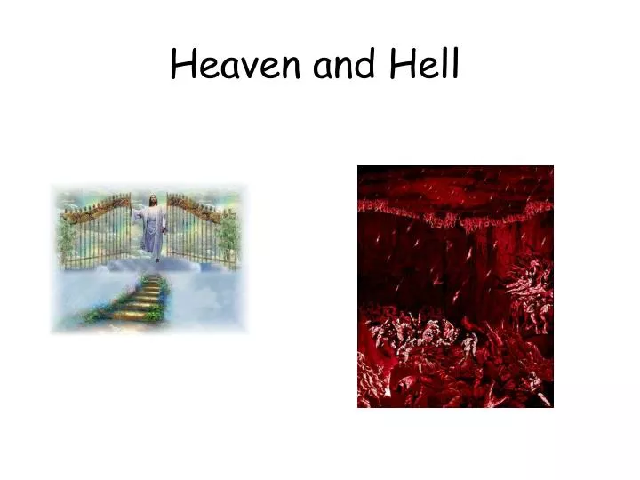 PPT - Heaven and Hell PowerPoint Presentation, free download - ID:172512