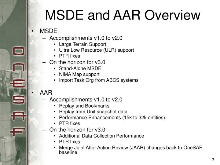 PPT - OneSAF Military Scenario Development Environment (MSDE) & After ...