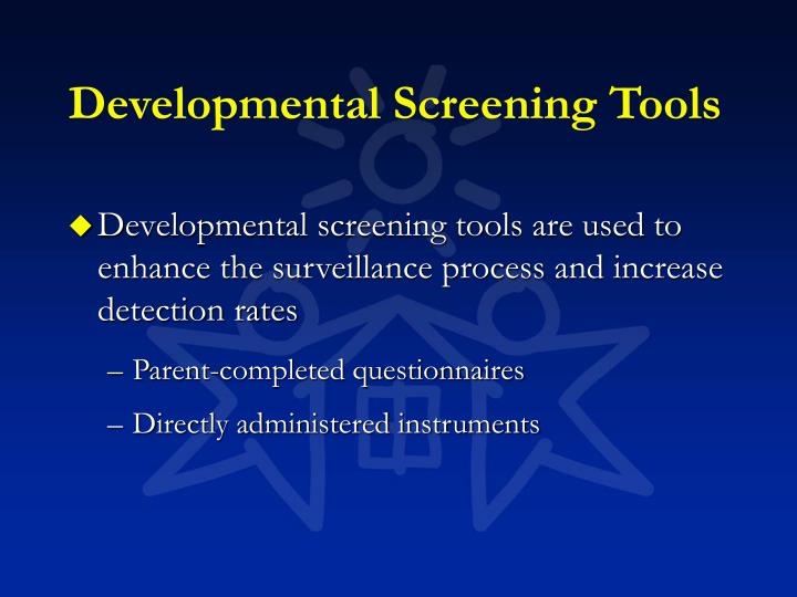 PPT - Developmental Screening Tools PowerPoint Presentation - ID:172967