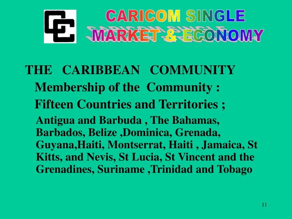 PPT - CARICOM SINGLE MARKET & ECONOMY PowerPoint Presentation, free ...