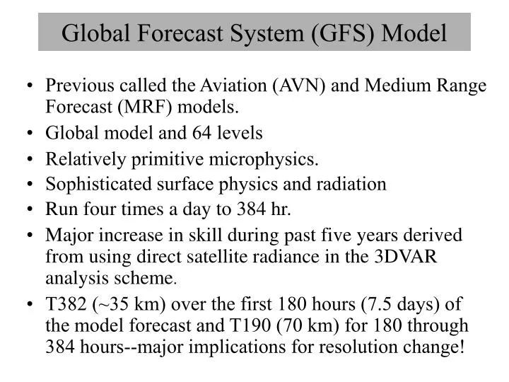 PPT - Global Forecast System (GFS) Model PowerPoint Presentation, free ...