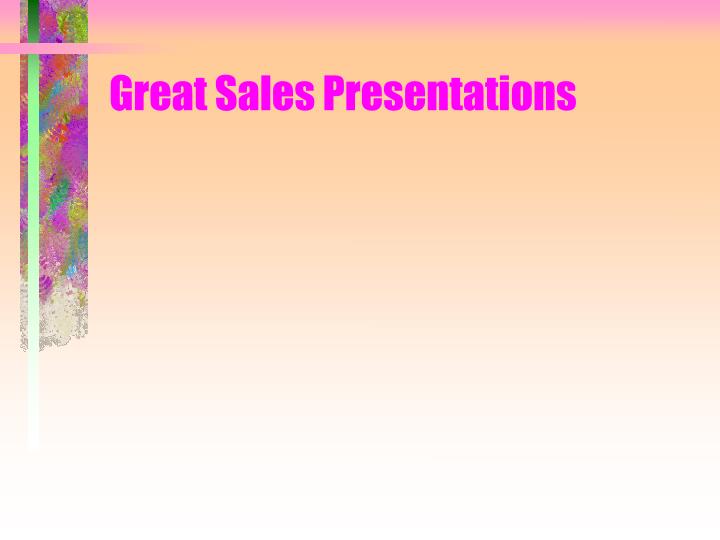 PPT - Great Sales Presentations PowerPoint Presentation, free download ...
