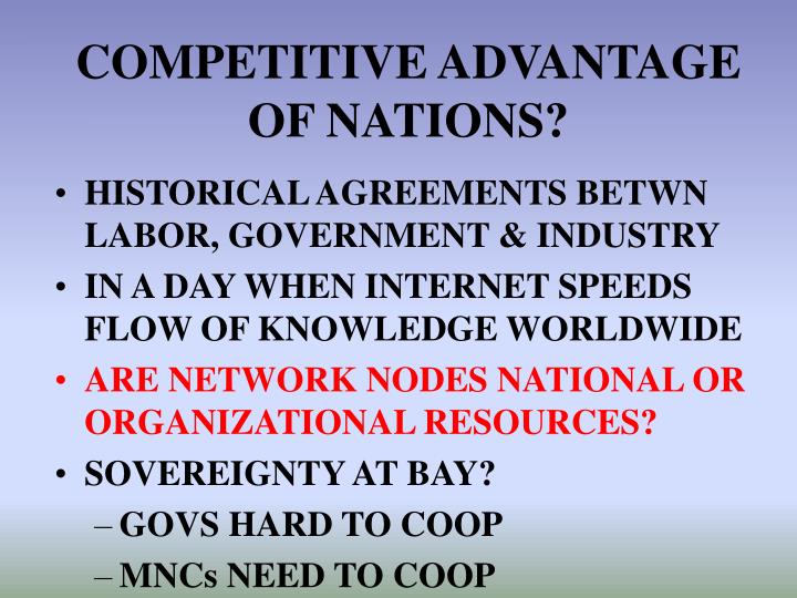 PPT - THE COMPETITIVE ADVANTAGE OF NATIONS PowerPoint Presentation - ID ...