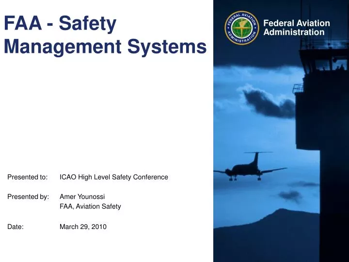 PPT - FAA - Safety Management Systems PowerPoint Presentation, free ...