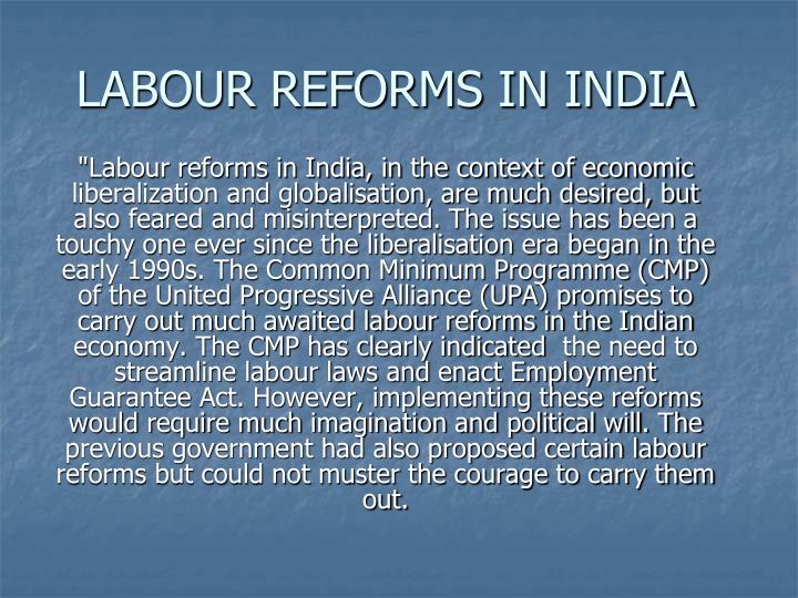 PPT - LABOUR REFORMS IN INDIA PowerPoint Presentation - ID:181891