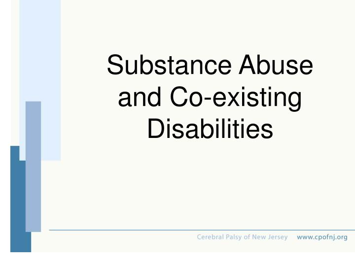 PPT - To prevent substance abuse among people with all types of ...