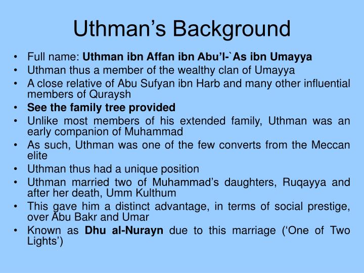 PPT - Uthman & Crisis of the Early Caliphate PowerPoint Presentation ...