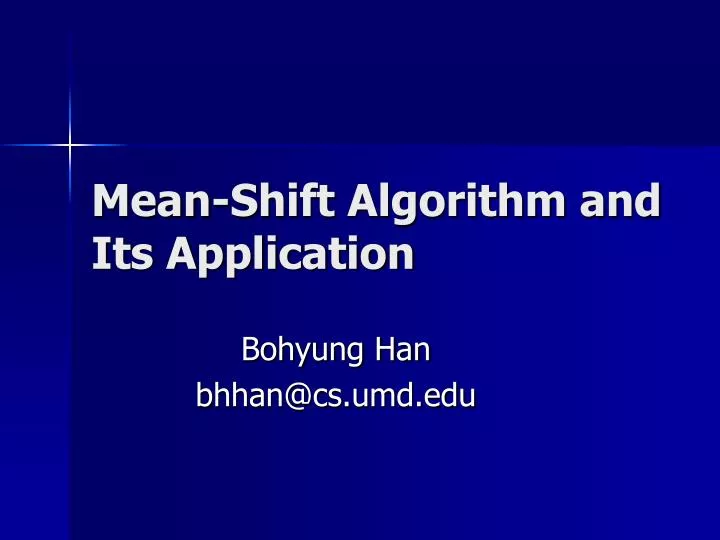 Ppt Mean Shift Algorithm And Its Application Powerpoint Presentation Id184074