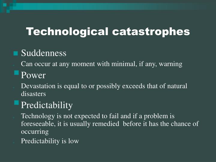 PPT - Technological Catastrophes PowerPoint Presentation - ID:184828