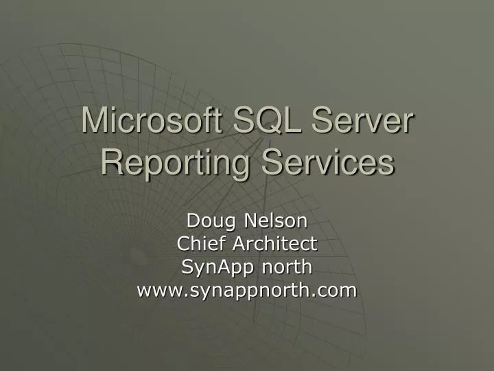 PPT - Microsoft SQL Server Reporting Services PowerPoint Presentation ...
