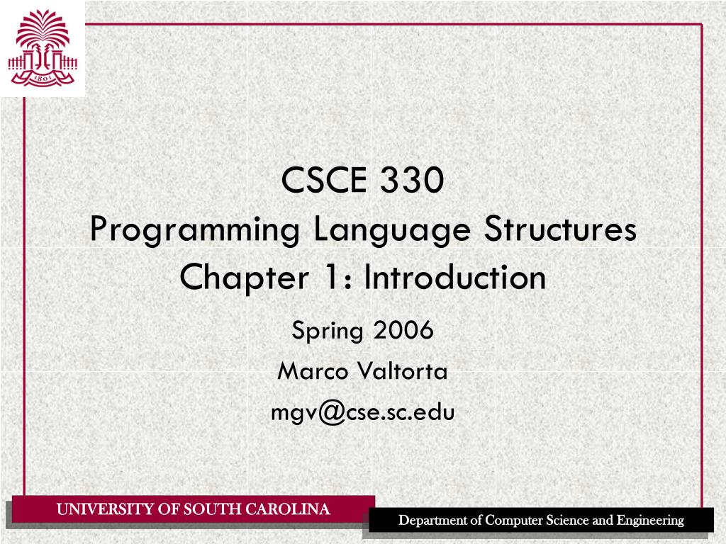 Ppt Csce 330 Programming Language Structures Chapter 1 Introduction Powerpoint Presentation