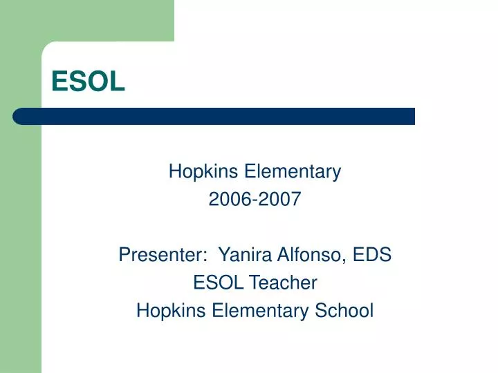 PPT - ESOL PowerPoint Presentation, free download - ID:189424