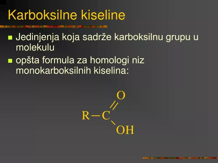 PPT - Karboksilne kiseline PowerPoint Presentation, free download - ID ...