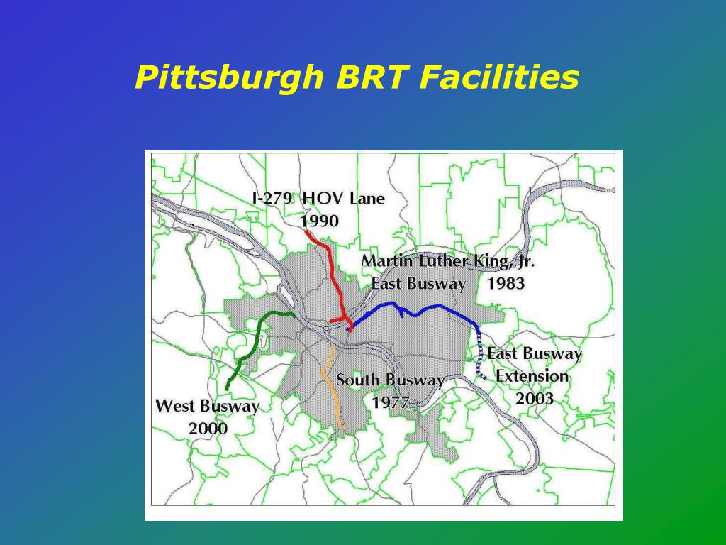 PPT - BRT in Pittsburgh: Martin Luther King, Jr. East Busway PowerPoint ...