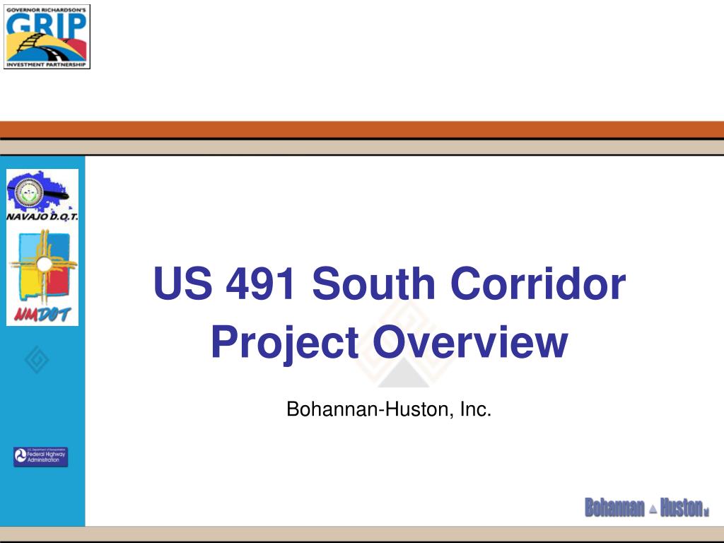 PPT - US 491 South Corridor FLH-666-1(49)17 CN 2357 Navajo 9 to NM 134 ...