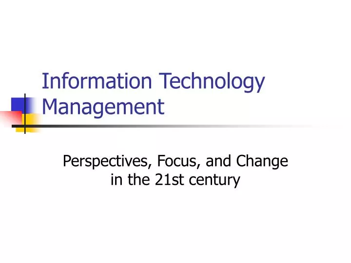PPT - Information Technology Management PowerPoint Presentation, free ...