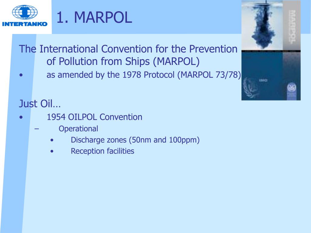 PPT - MARPOL Annex I Regulations for the Prevention of Pollution by Oil ...