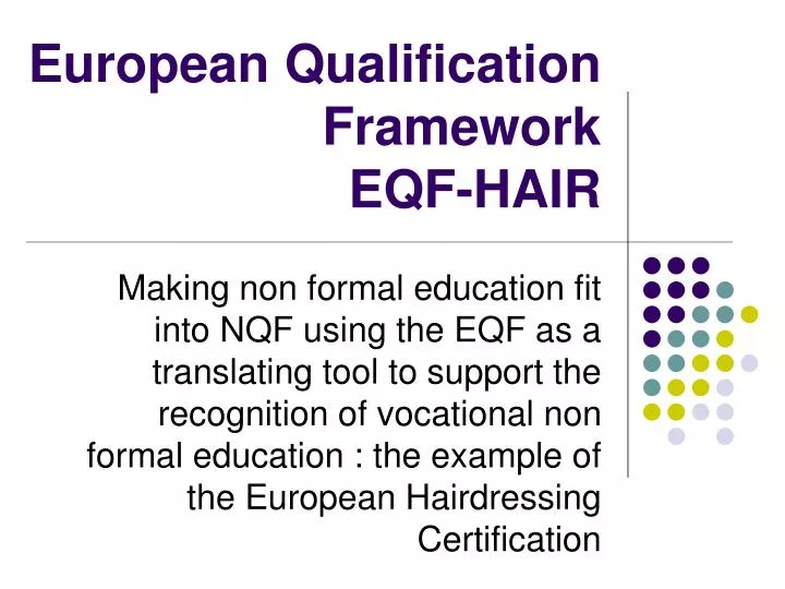 PPT - European Qualification Framework EQF-HAIR PowerPoint Presentation ...