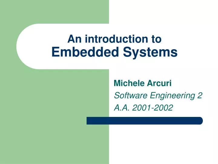 PPT - An introduction to Embedded Systems PowerPoint Presentation, free ...