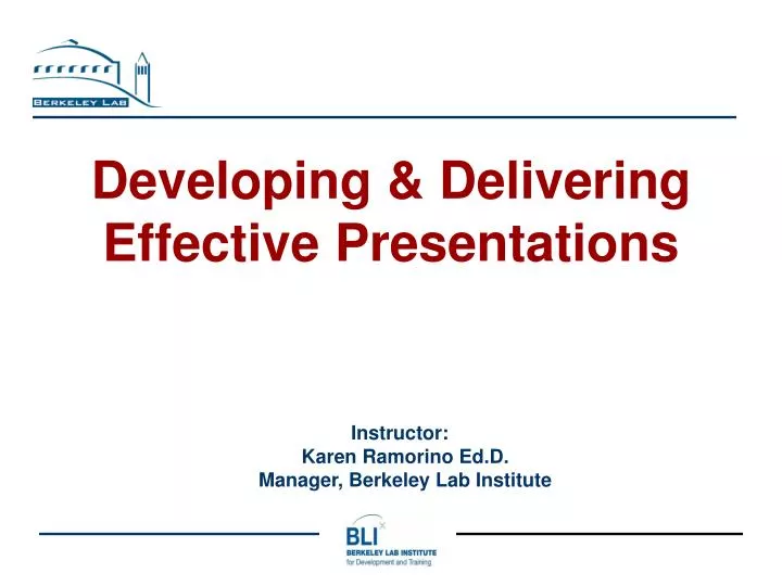PPT - Developing & Delivering Effective Presentations PowerPoint ...