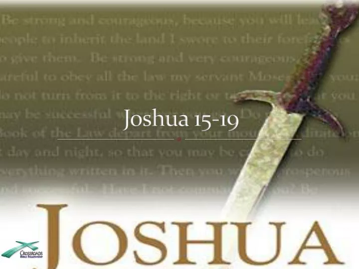 PPT - Joshua 15-19 PowerPoint Presentation, free download - ID:198200