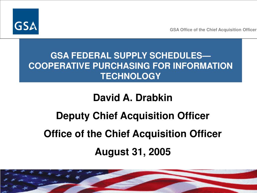 PPT GSA FEDERAL SUPPLY SCHEDULES COOPERATIVE PURCHASING FOR PPT GSA FEDERAL SUPPLY SCHEDULES COOPERATIVE PURCHASING FOR