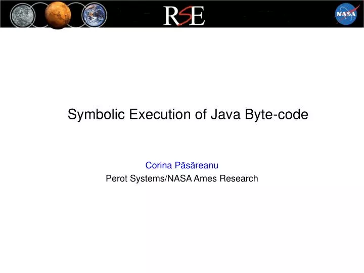 Ppt Symbolic Execution Of Java Byte Code Powerpoint Presentation