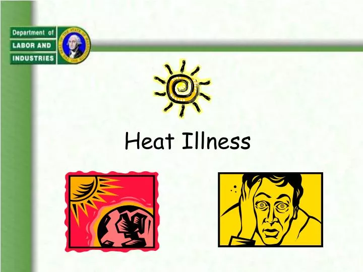 PPT - Heat Illness PowerPoint Presentation, free download - ID:203578