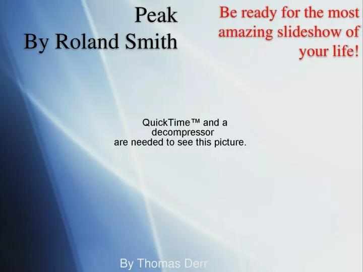 PPT - Peak By Roland Smith PowerPoint Presentation, free download - ID ...