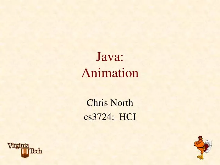 PPT - Java: Animation PowerPoint Presentation, free download - ID:20414