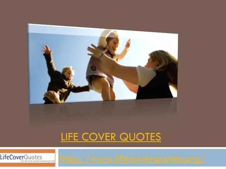 PPT - Choose the Life Cover Quotes that suits you PowerPoint ...