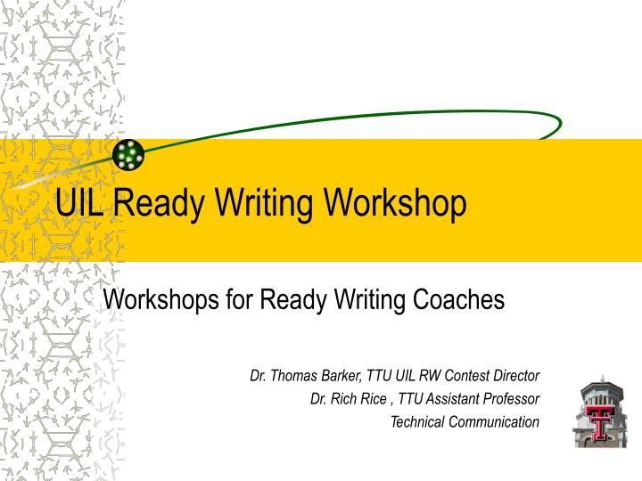 PPT - UIL Ready Writing Workshop PowerPoint Presentation, free download ...