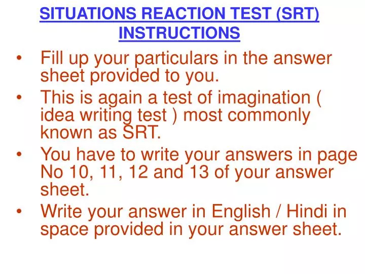 PPT - SITUATIONS REACTION TEST (SRT) INSTRUCTIONS PowerPoint ...